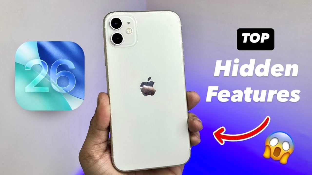 iOS 26 Top Hidden Features iPhone 11 - YouTube