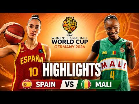 Mali vs Spain - FULL GAME HIGHLIGHTS | September 5, 2026 FIBA Women’s World Cup