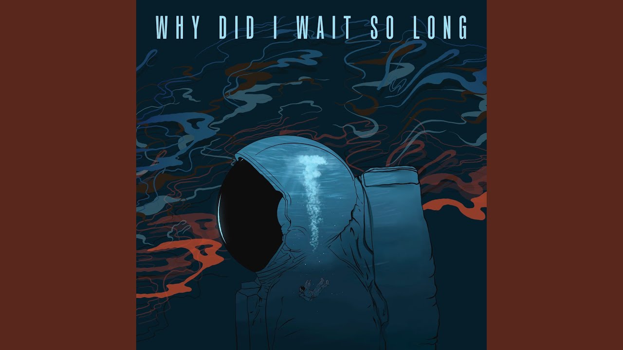 Why Did I Wait so Long - YouTube