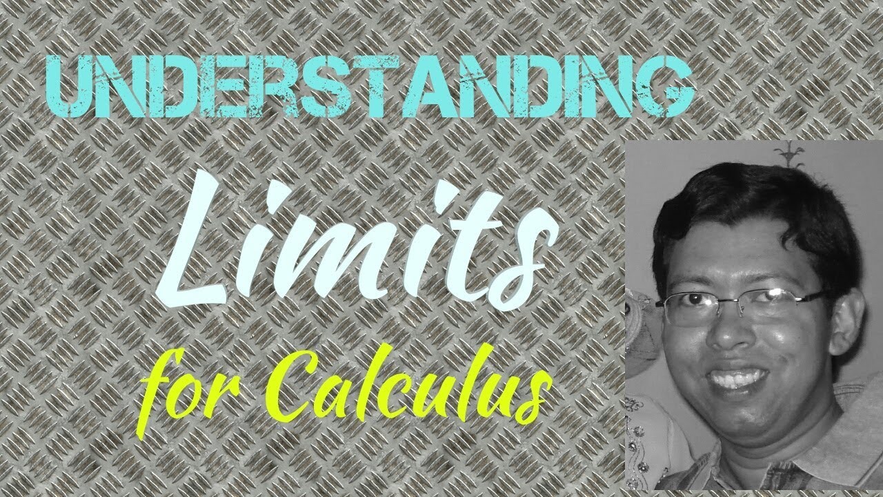 Understanding Limits For Calculus MathematicaATD YouTube Understanding Limits For Calculus MathematicaATD YouTube