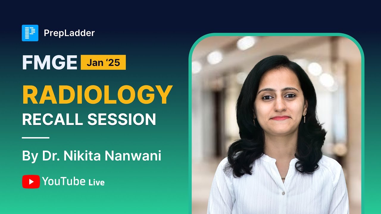 FMGE Jan '25 Radiology Recall by Dr. Nikita Nanwani🔍 - YouTube