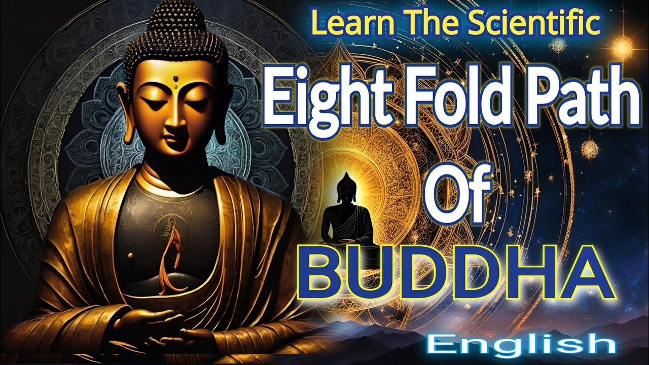 Eight Fold Path of Buddha | Buddhism in English - YouTube