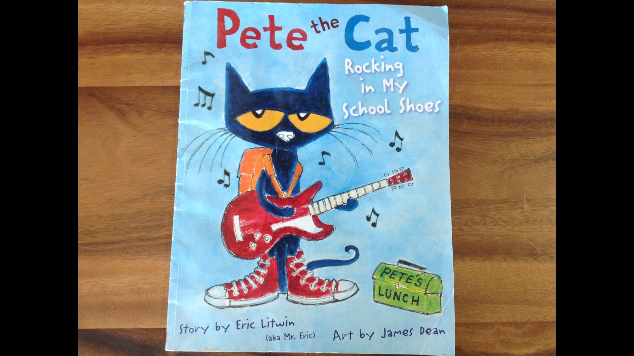 Pete the Cat: Rocking in My School Shoes Read Aloud - YouTube
