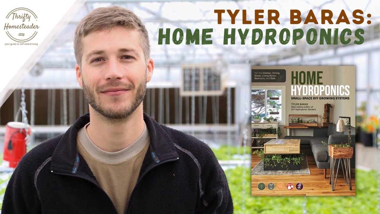 Tyler Baras: Home Hydroponics - YouTube