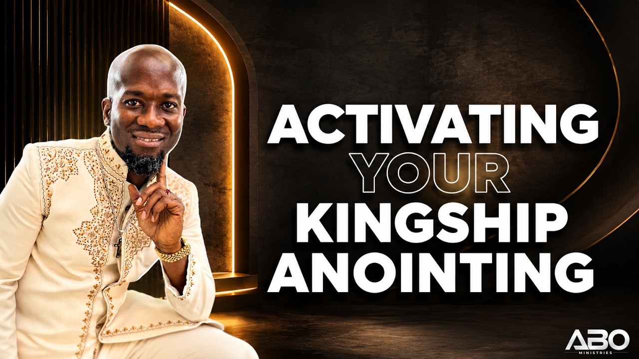 ACTIVATING YOUR KINGSHIP ANOINTING| APOSTLE BENJAMIN OWUSU-POKU |11-16 ...