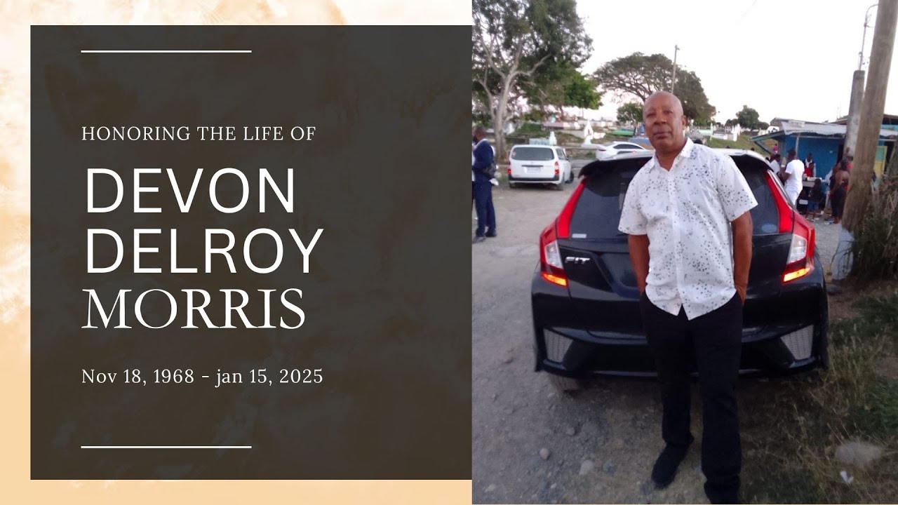 Thanksgiving Service for the Life of Devon "Delroy" Morris | Memories ...