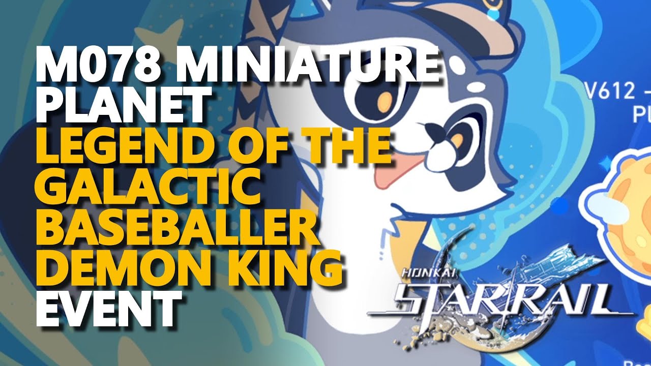 M078 Miniature Planet - Legend of the Galactic Baseballer Demon King ...