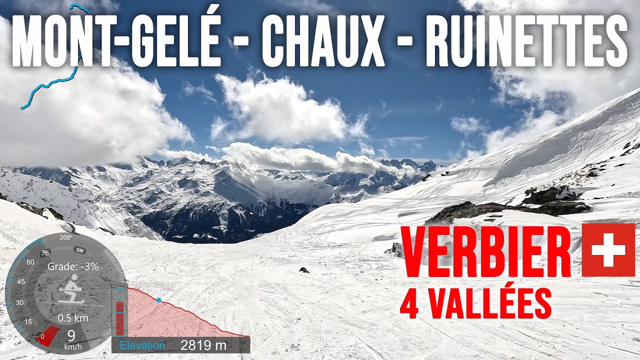 [4K] Skiing Verbier, Stunning Mont-Gelé - Chaux - Les Ruinettes ...