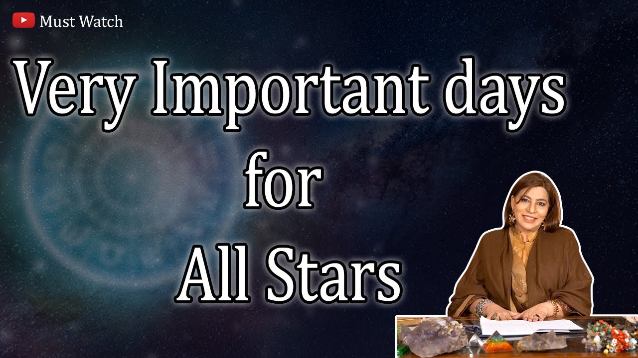 MUST WATCH | VERY IMPORTANT DETAILS FOR ALL STARS | ALIYA NAZIR - YouTube