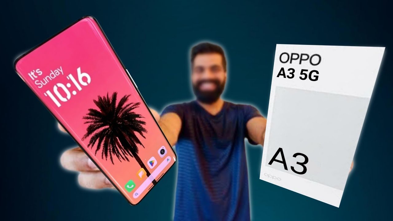oppo A3 5G Unboxing, price & review - YouTube