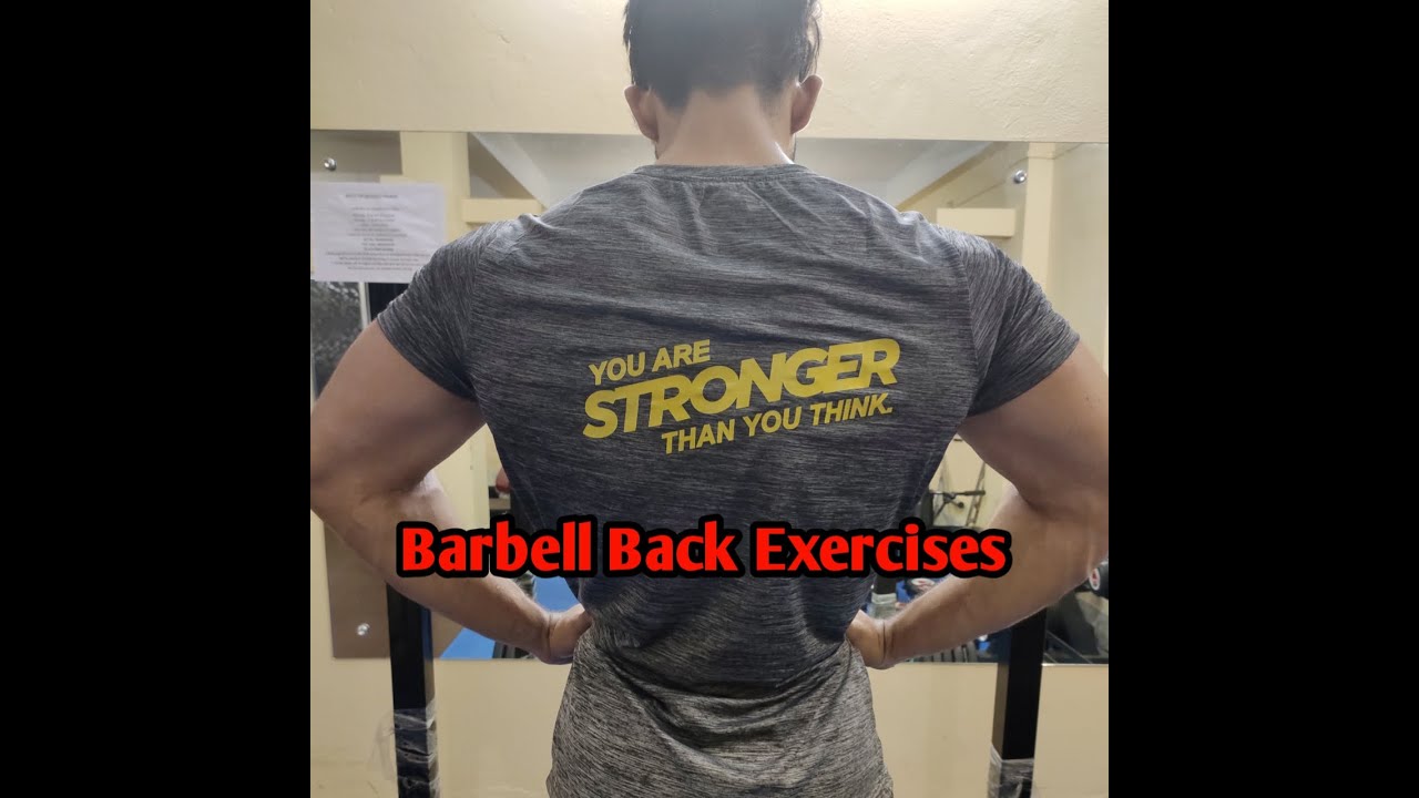 6 BARBELL BACK EXERCISES. - YouTube