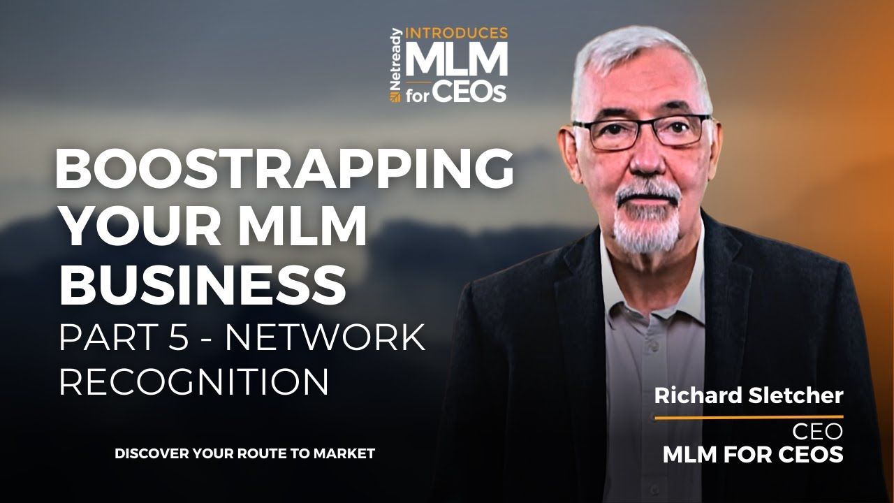 Bootstrapping your MLM / Direct Selling Business || Network Recognition ...