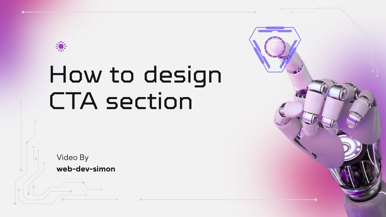 How to Design a Perfect CTA Section | Boost Website Conversions - YouTube