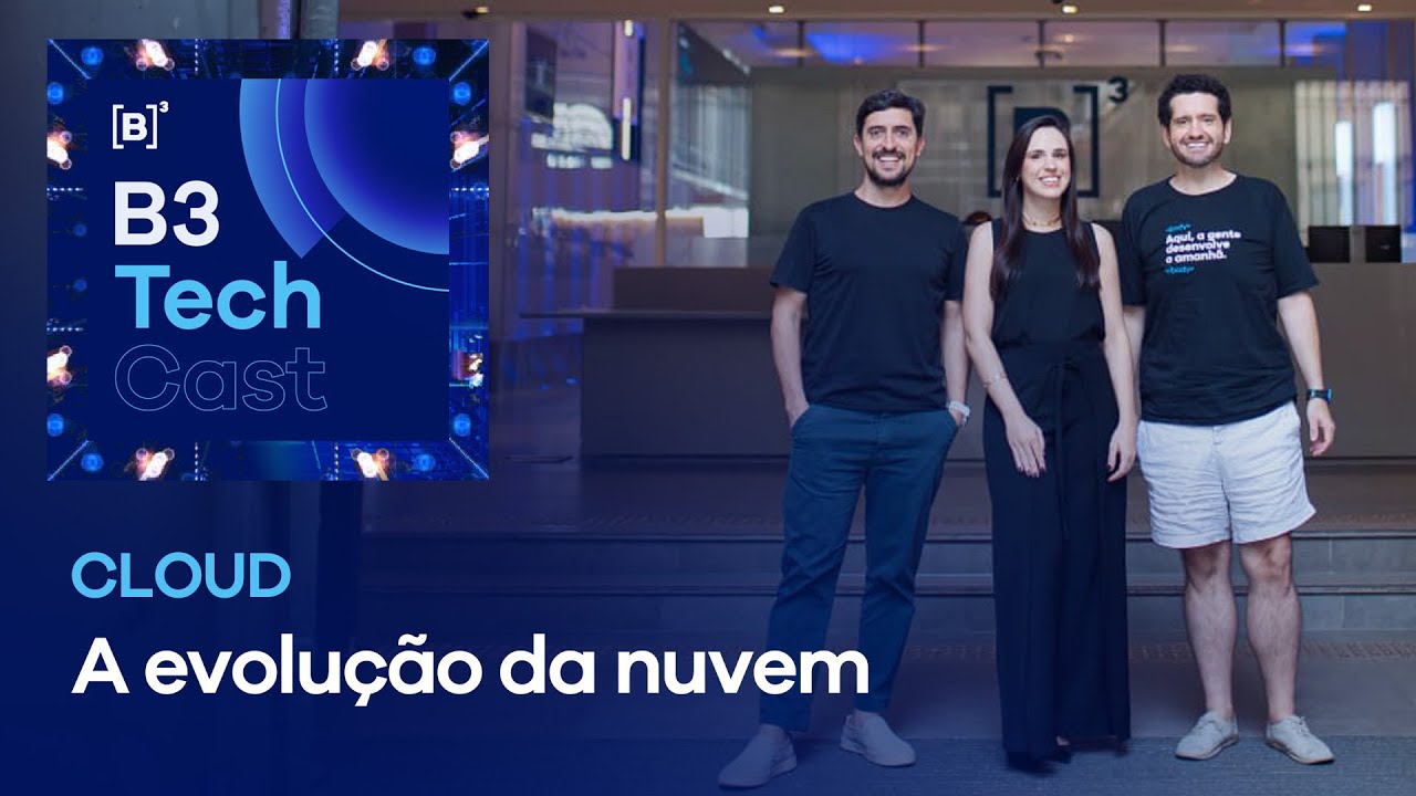 A evolução da cloud | B3 Tech Cast - YouTube