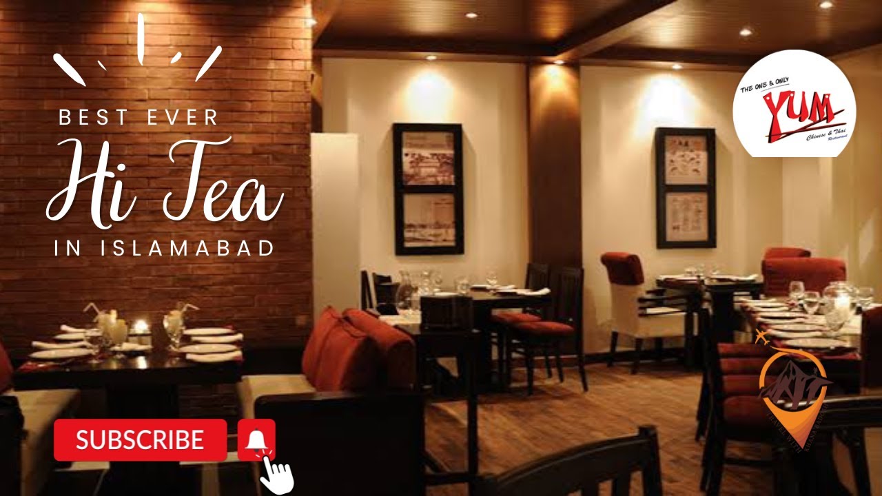 Best HI-TEA Islamabad || Yum's Thai Restaurant || Food Vlog || 4K - YouTube