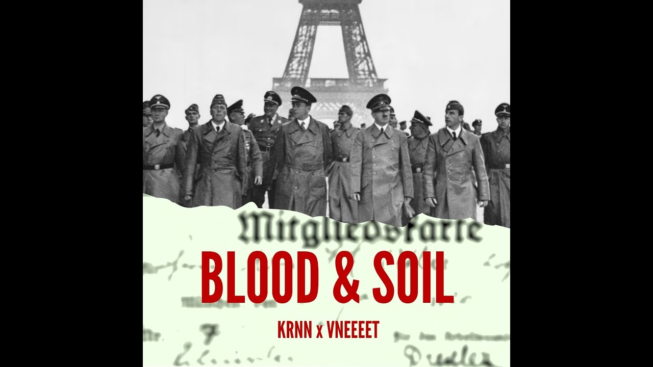 BLOOD AND SOIL || KRNN X@vneeeet - YouTube