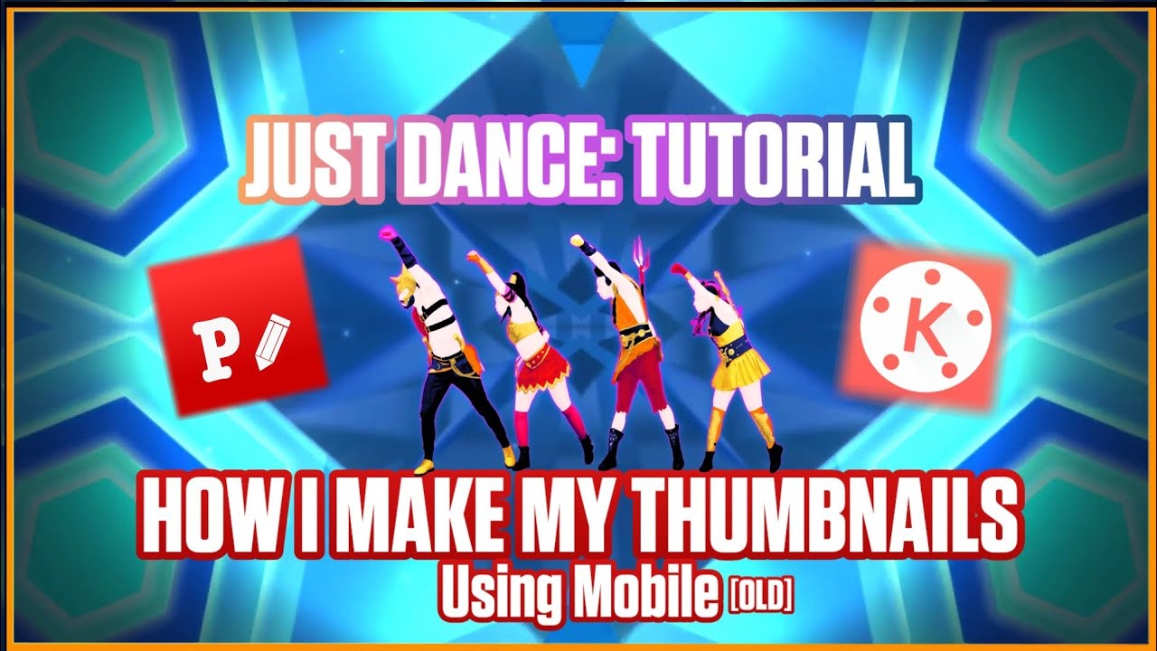Tutorial: How I Make My YouTube Thumbnails? - Just Dance - YouTube