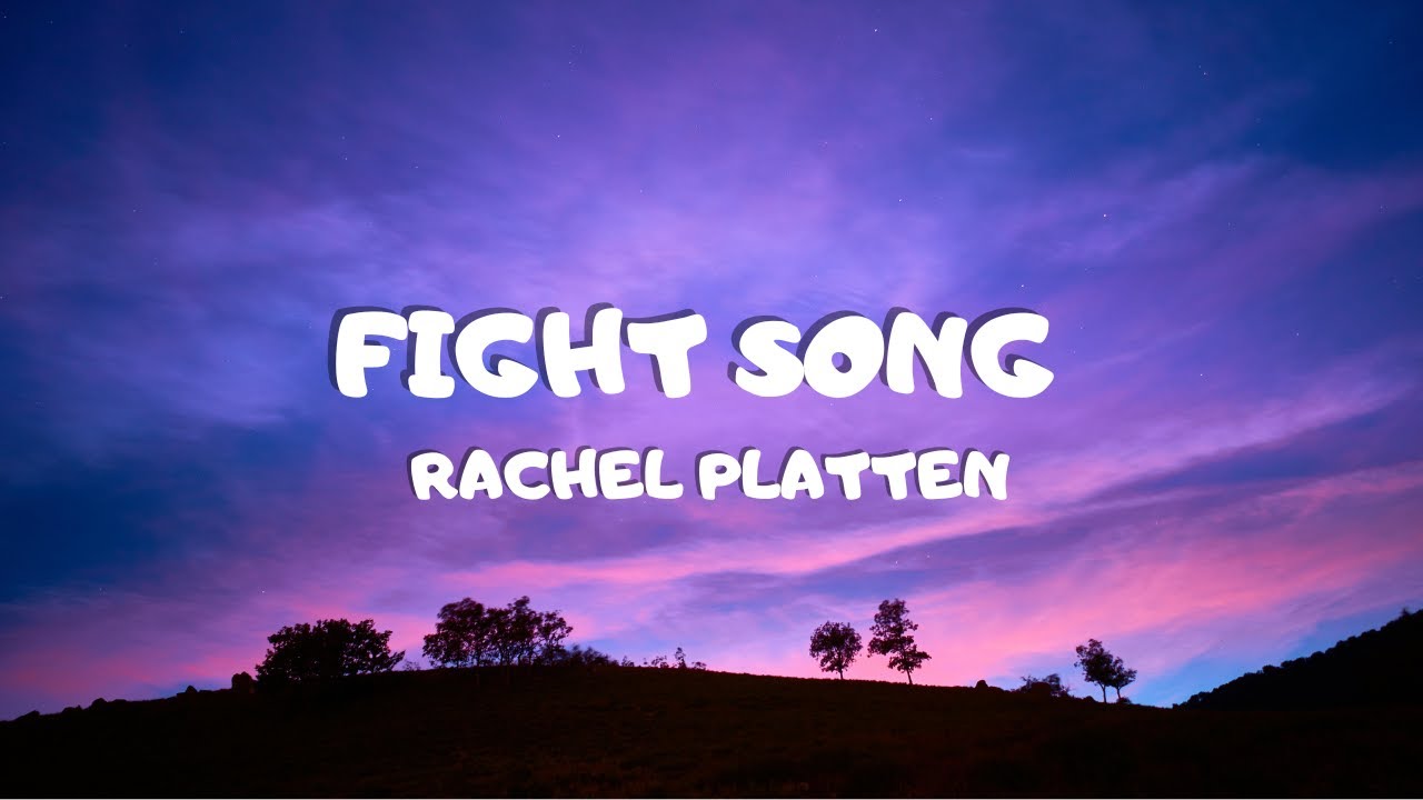 Fight Song - Rachel Platten | Lyrics - YouTube