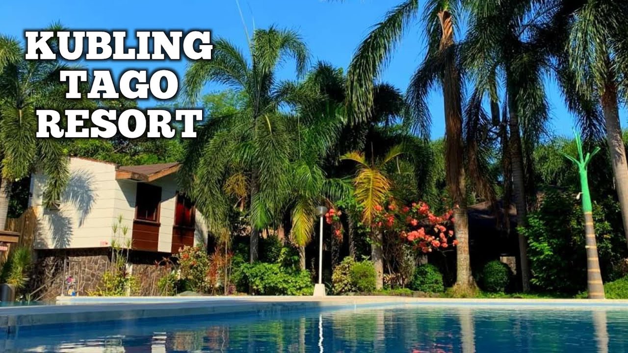 Kubling Tago Resort - isa sa magandang resort pero di kamahalan - YouTube