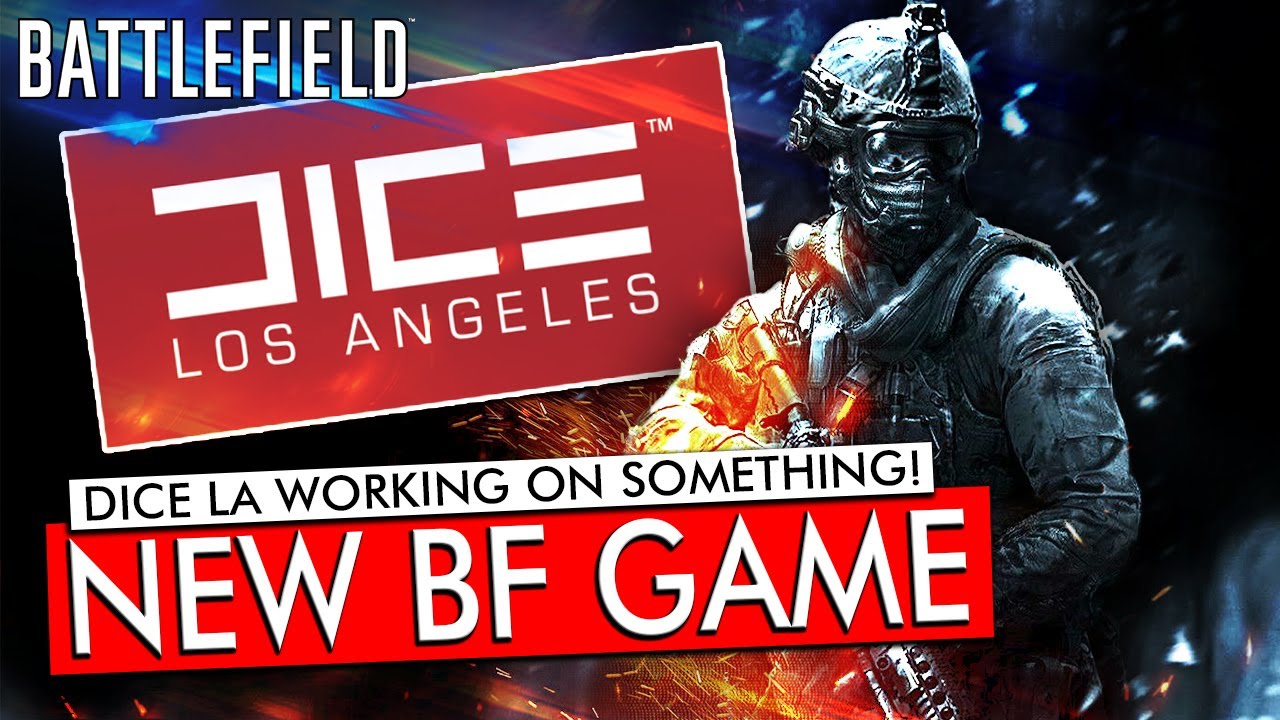 NEW BATTLEFIELD GAME - DICE LA is working on something! | BATTLEFIELD ...