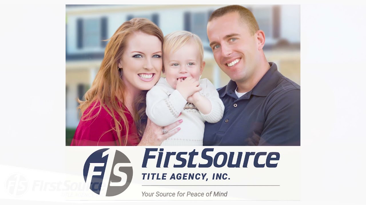 First Source Title Agency - YouTube