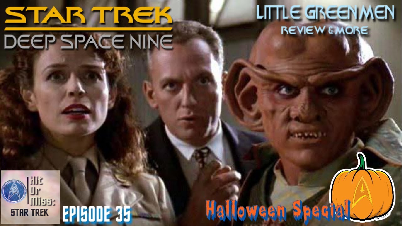 HoM: Star Trek Podcast - "Little Green Men" (DS9) Review & More - YouTube