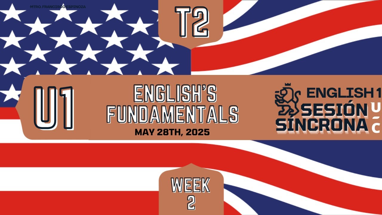 Sesión Síncrona - E1: W2 | 2025T2 - YouTube