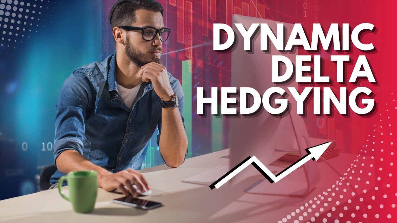 Dynamic Delta Hedging Explained | How Pros Stay Market Neutral - YouTube