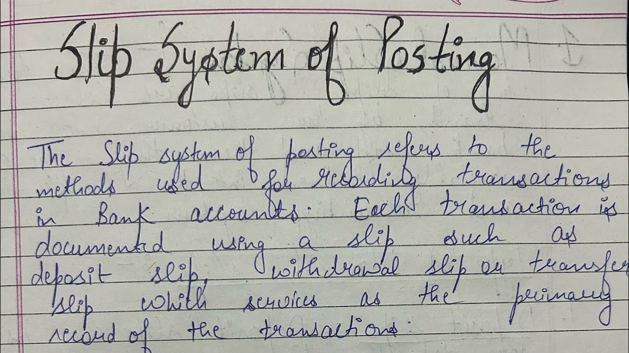 Slip System of Posting|Types| Advantages and Disadvantages of Slip ...