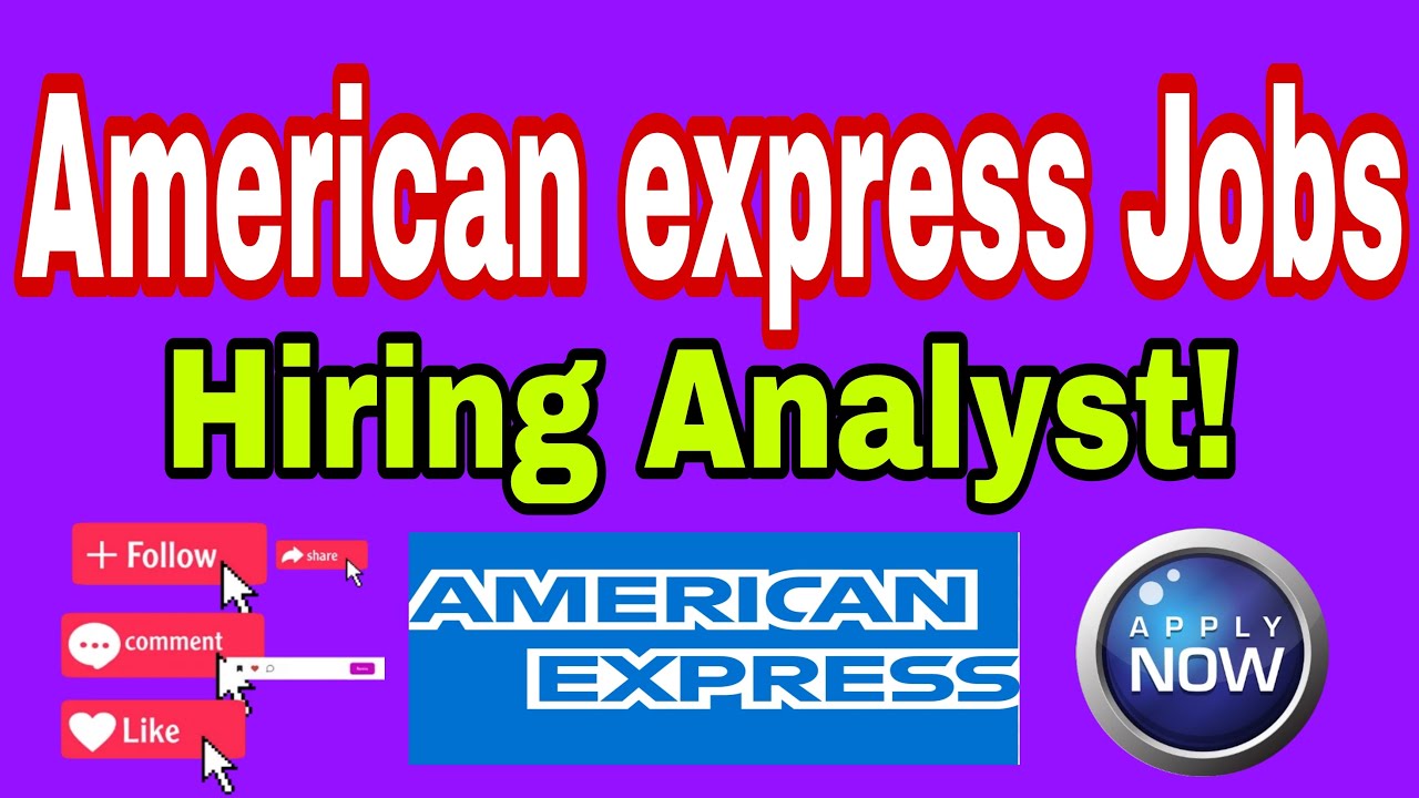American Express Careers Recruitment Drive 2024 Hiring as Analyst - YouTube