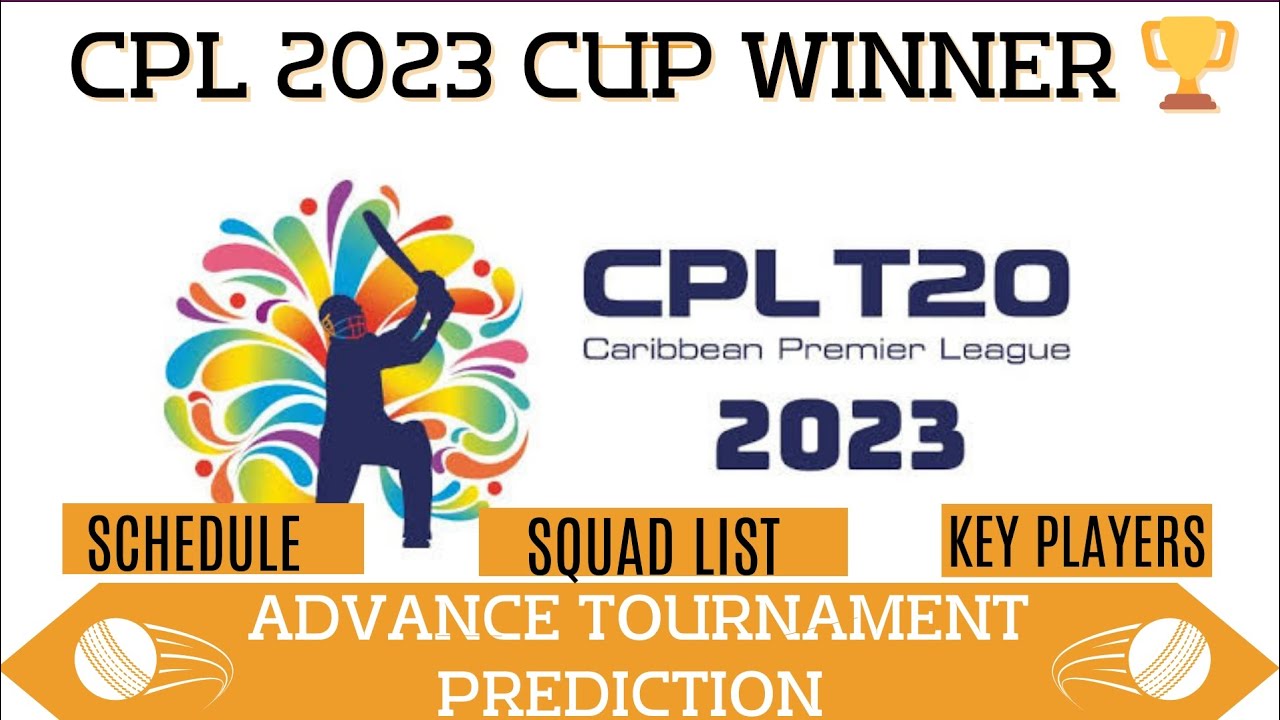CPL 2023 | Carribbean Premium League | Tournament Details | Fixture ...