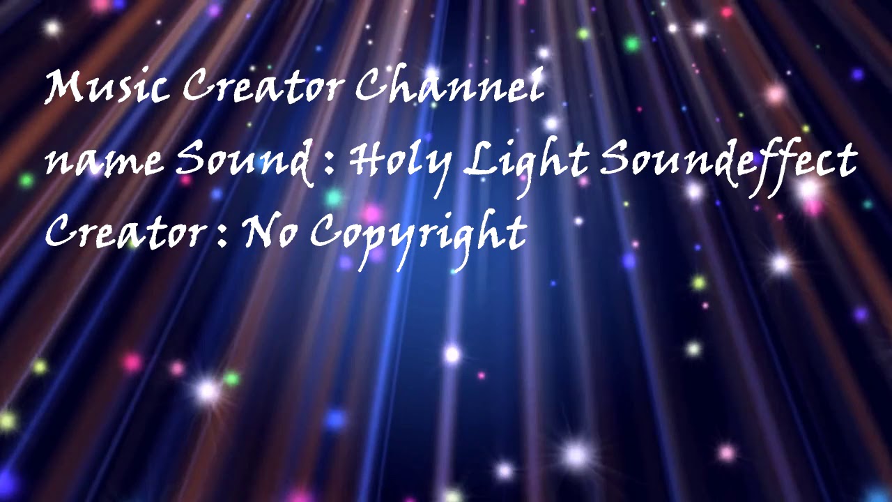Holy light Soundeffect (By luis) - YouTube