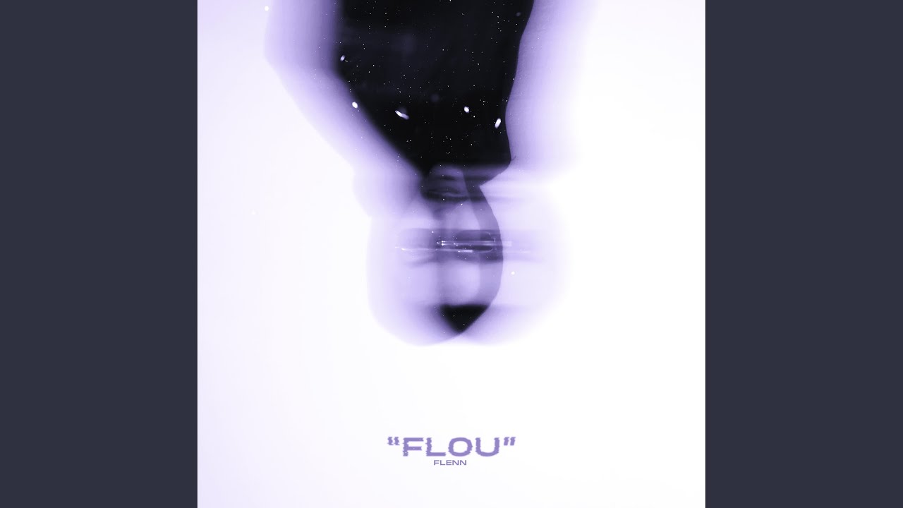 Flou - YouTube