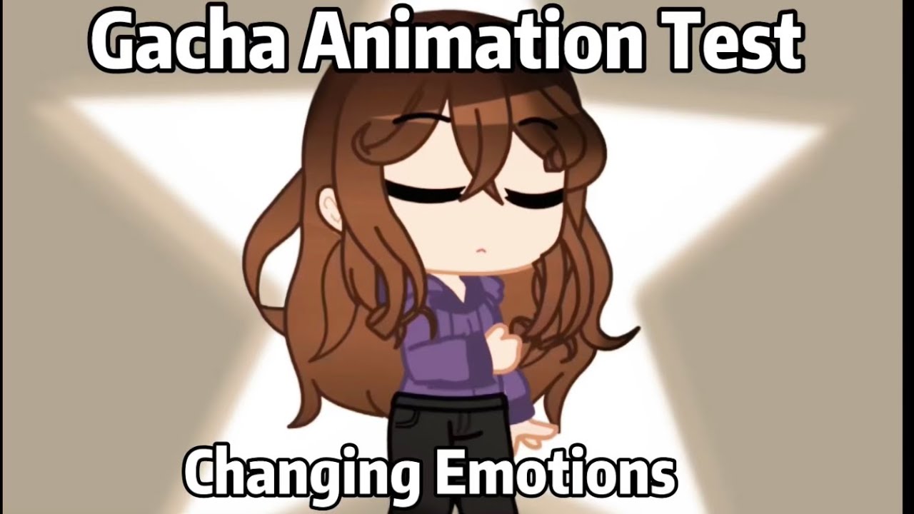Gacha Animation Test || Changing Emotions (challenge?) || Original by ...