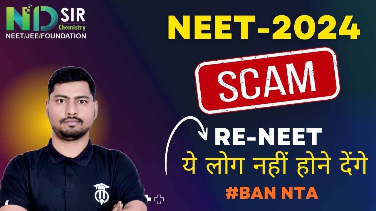 NEET Paper Leaked or NOT | NEET SCAM | Re-NEET Possible ?!NTA Response ...