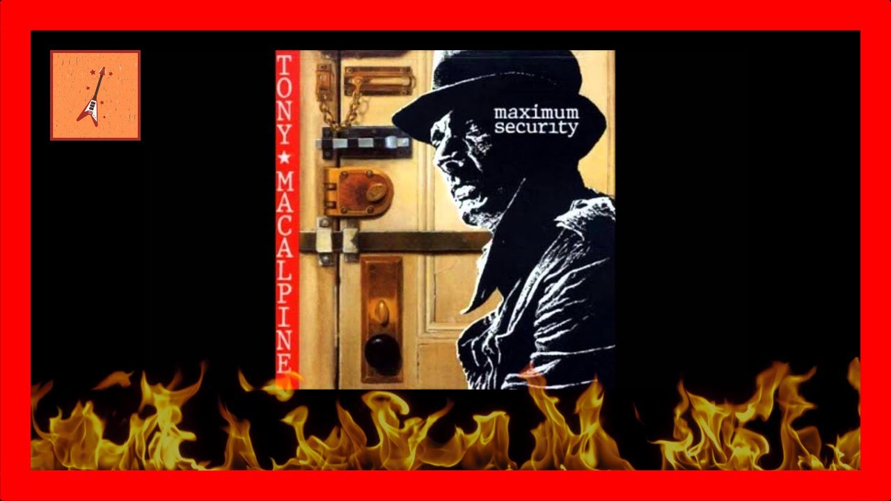 TONY MACALPINE - Maximum Security 🎸🔥 Full Album [1987] 🔥🎸 (🔊 HQ Audio ...