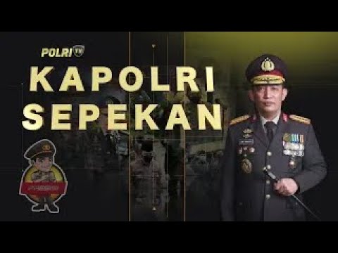 KAPOLRI SEPEKAN EPS 8 22/03/2024 (1/3) - YouTube