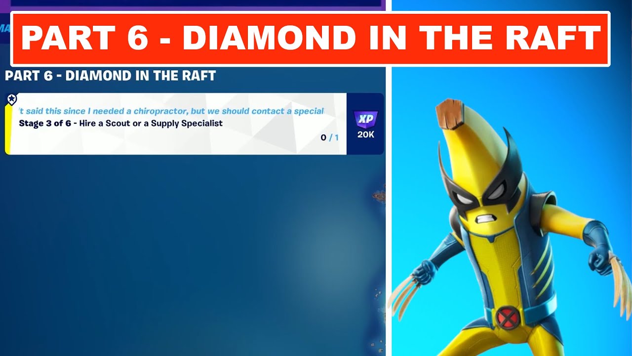 PART 6 - DIAMOND IN THE RAFT All Quests Fortnite Chapter 5 Season 4 ...