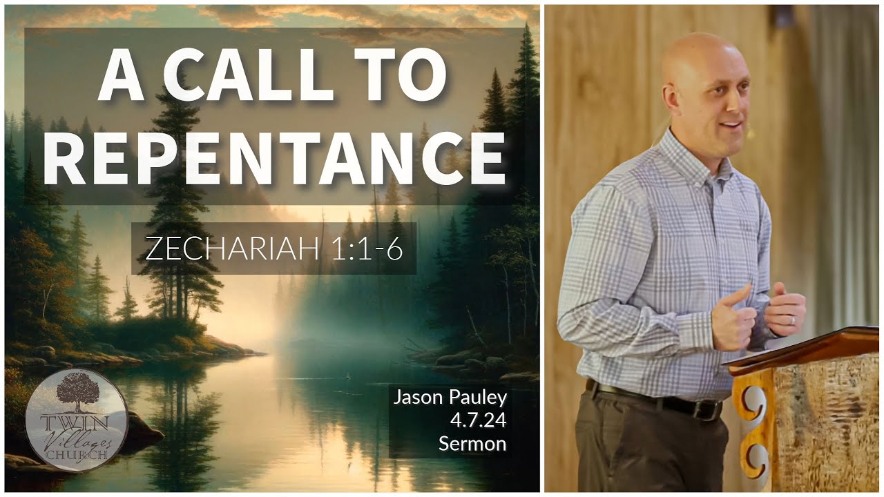 "A Call to Repentance" - Reflecting on Zechariah 1:1-6 with Guest ...