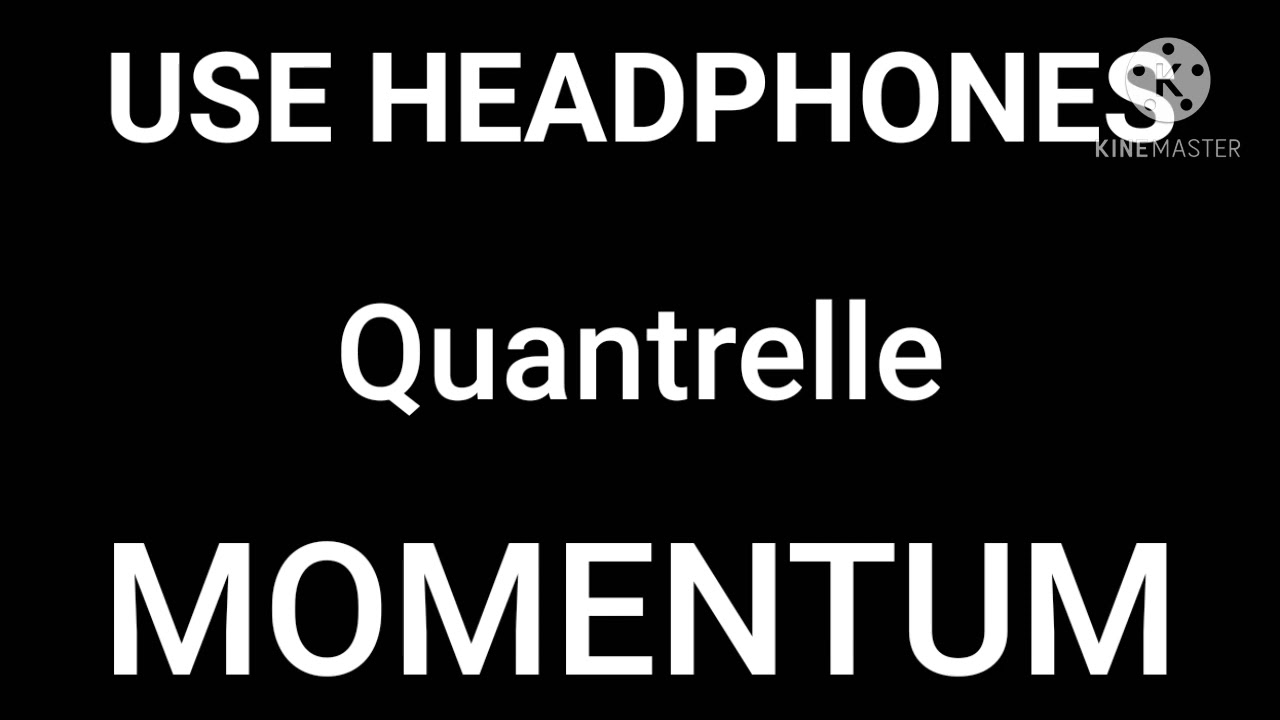 Quantrelle - MOMENTUM (8D AUDIO) - YouTube