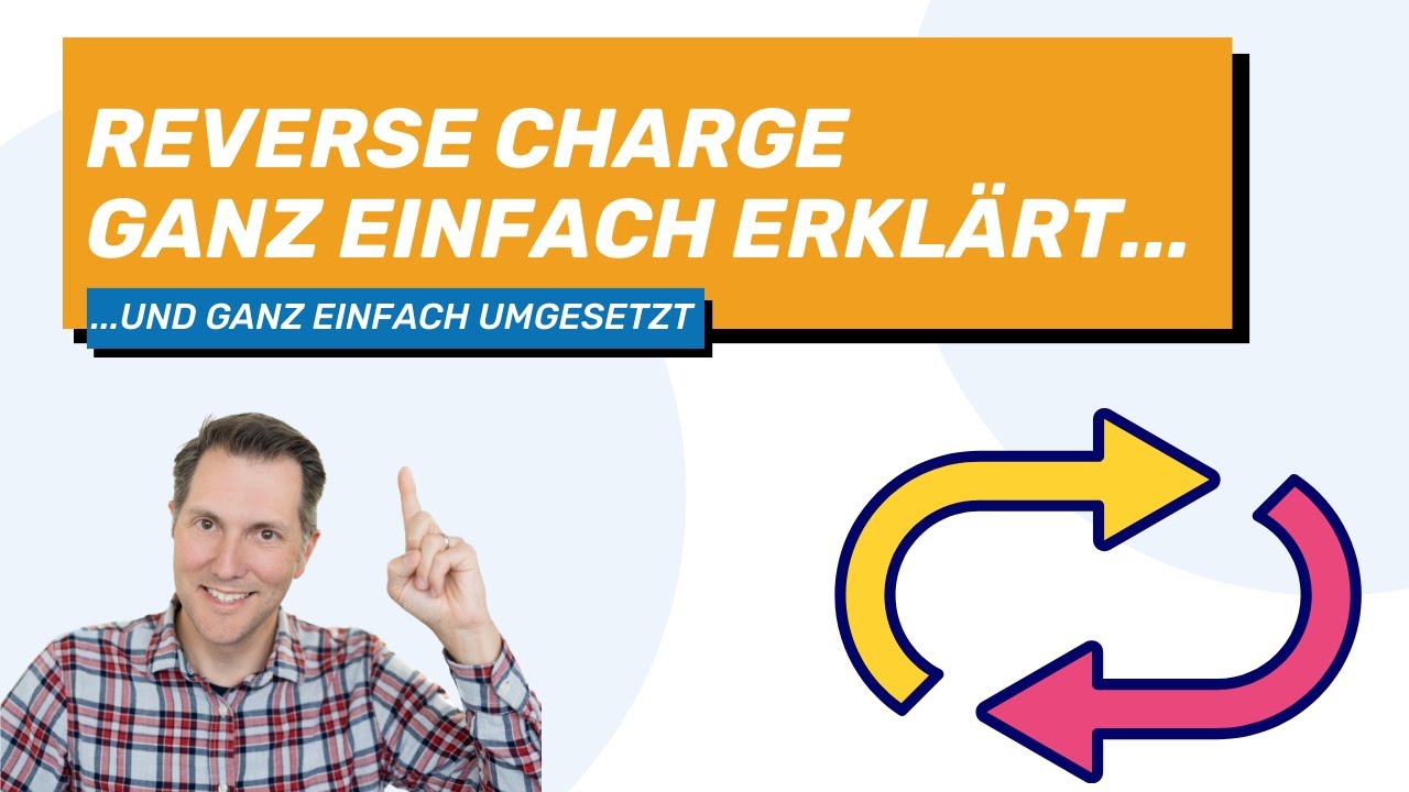 Reverse Charge Verfahren Einfach Erklaert