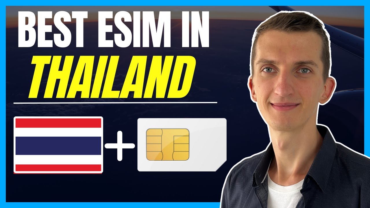 Best eSIM In Thailand - How To Buy eSIM In Thailand (2024) - YouTube