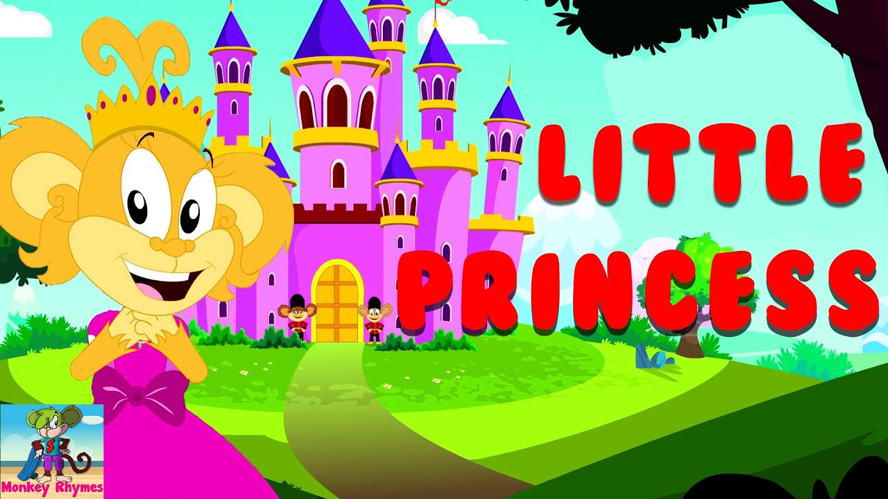 Little Princess Song + More Children Songs and Nursery Rhymes By Monkey ...
