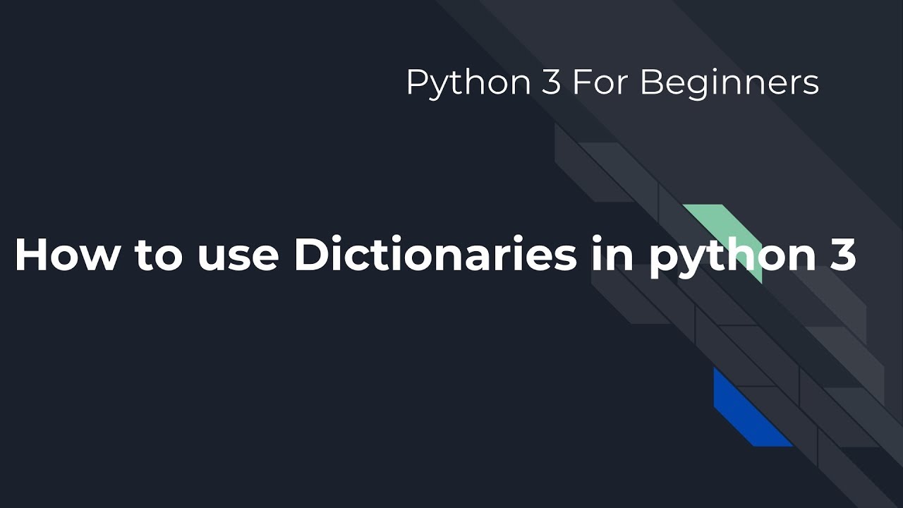 Python 3 for beginners : Dictionaries - YouTube