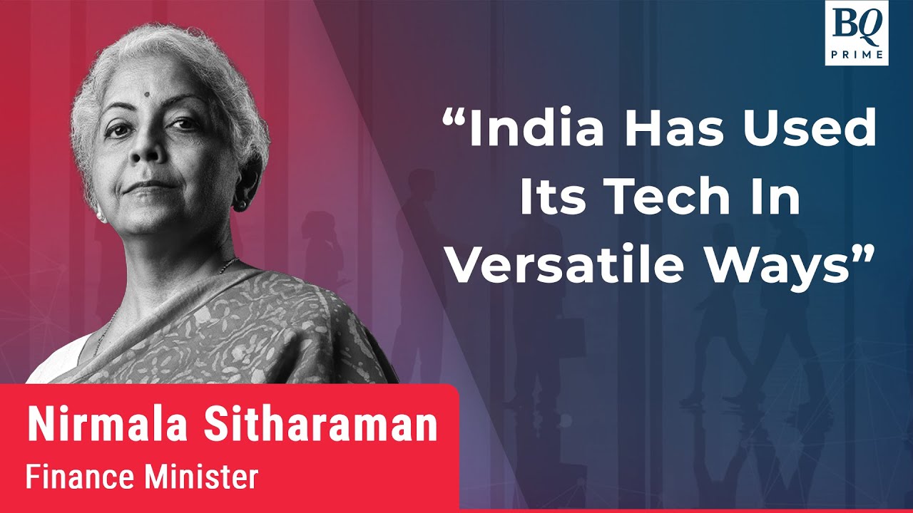 India Has Used Its Tech In Versatile Ways: FM Nirmala Sitharaman | BQ ...