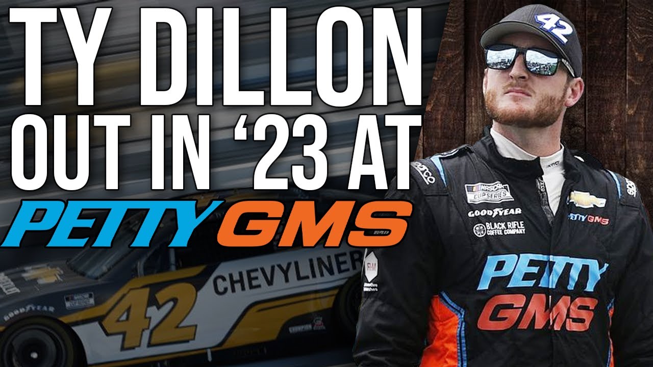 Ty Dillon OUT at Petty-GMS in 2023 - Where Does He Go? Who Takes Over ...