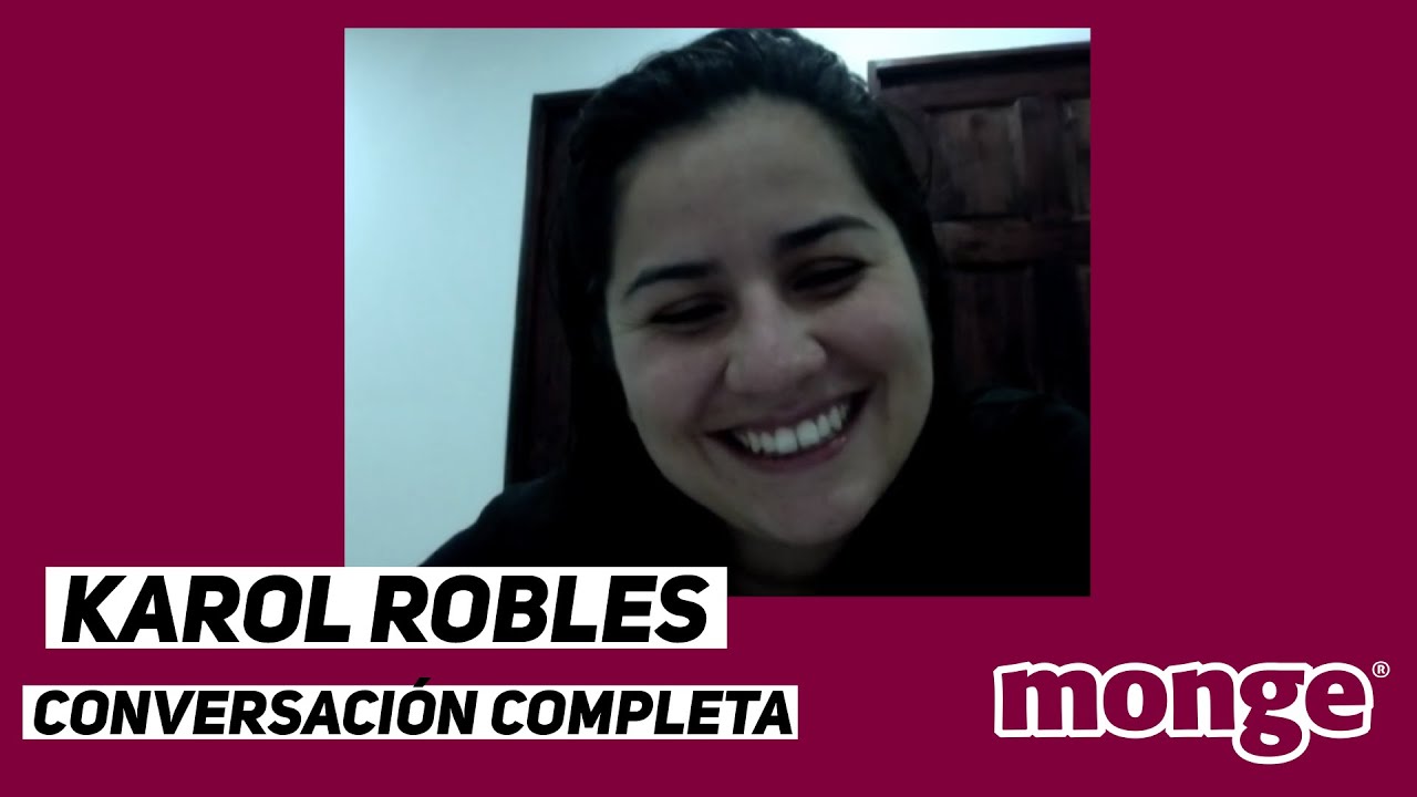 #QuedateEnCasa - Conversación completa con Karol Robles - YouTube