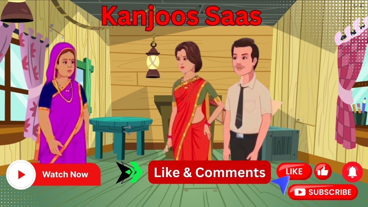 Kanjoos Saas 4 | Stories in hindi | Bedtime Stories | Moral Stories | Kahani | Cartoon ...