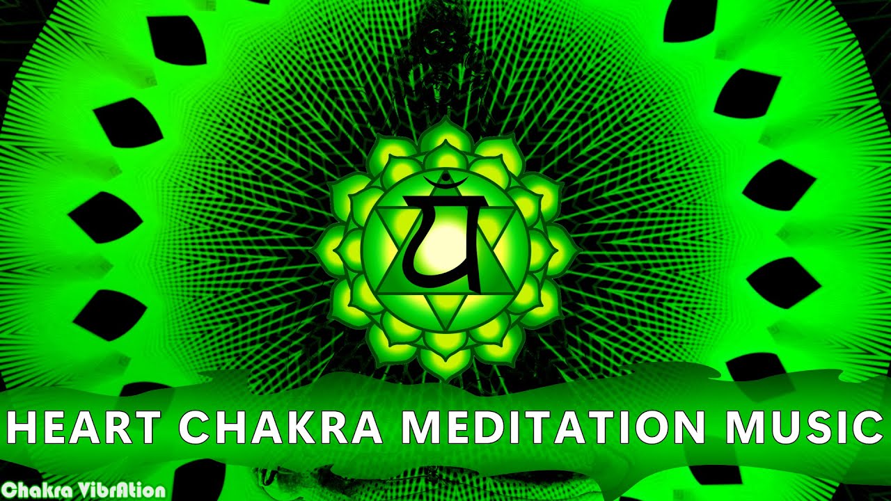EXTREMELY POWERFUL HEART CHAKRA Awakening Meditation Music | Soothing ...