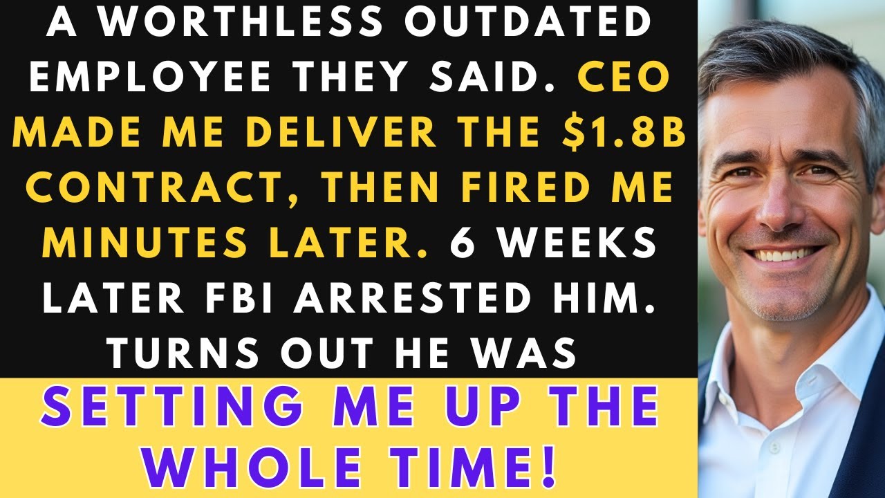 The CEO Fired Me Minutes After I Delivered the $1.8B Contract—Now He's ...